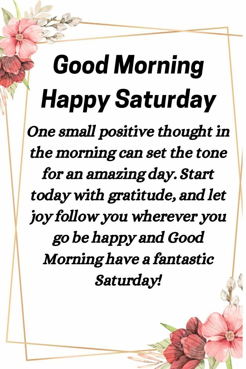 120+ Good Morning Saturday Blessings Images and Quotes