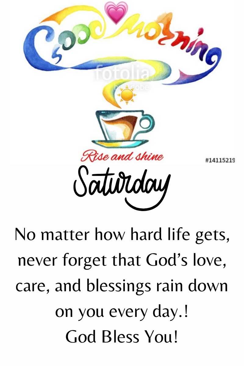 120+ Good Morning Saturday Blessings Images and Quotes
