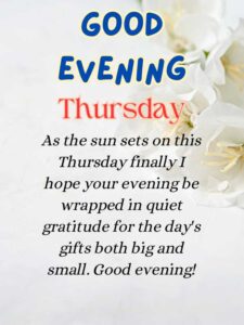 150 Positive Thursday Blessings Images and Quotes