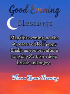 200+ Good Evening Blessings, Prayers and Quotes (2025)